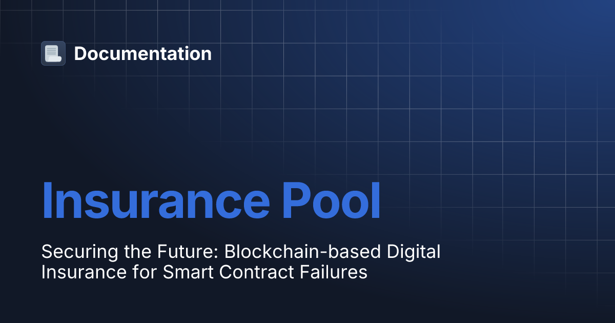 Insurance Pool | Documentation
