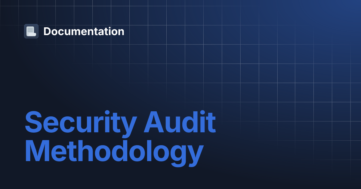 Security Audit Methodology | Documentation