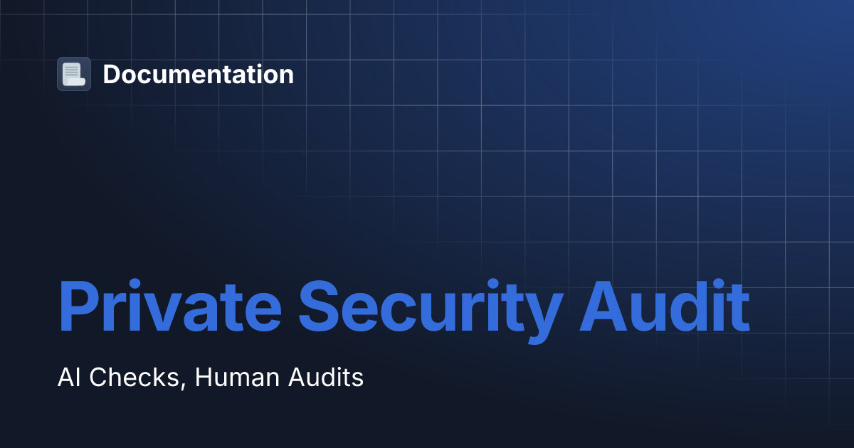 Private Security Audit | Documentation